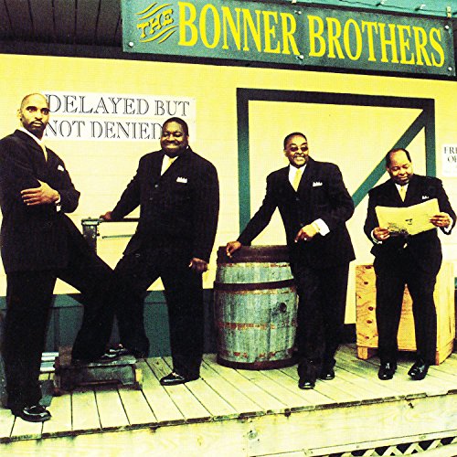 Play Delayed But Not Denied by The Bonner Brothers on Amazon Music