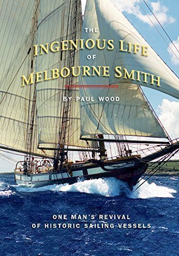 The Ingenious Life of Melbourne Smith: Paul Wood: 9780996445405: Amazon ...