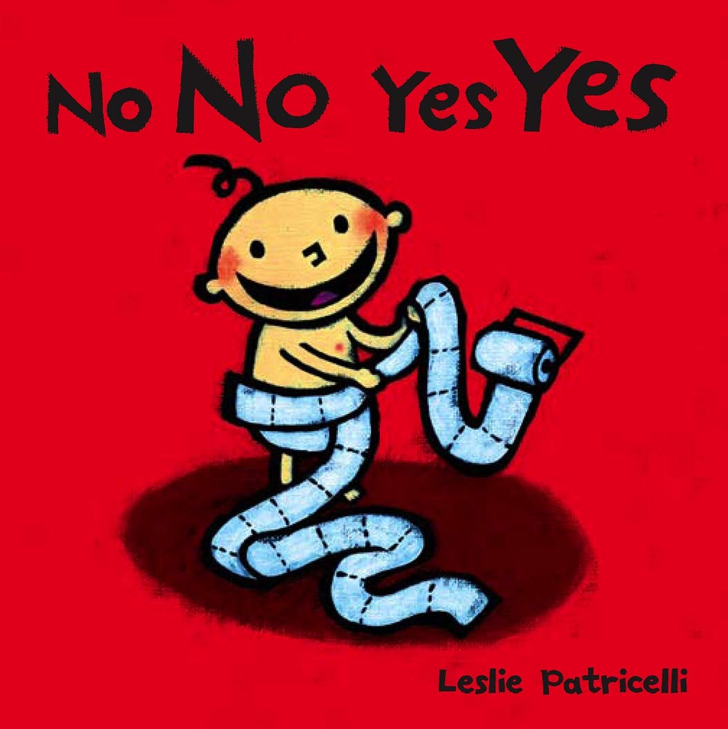 Amazon.com: No No Yes Yes: 9781406311792: Patricelli, Leslie: Books