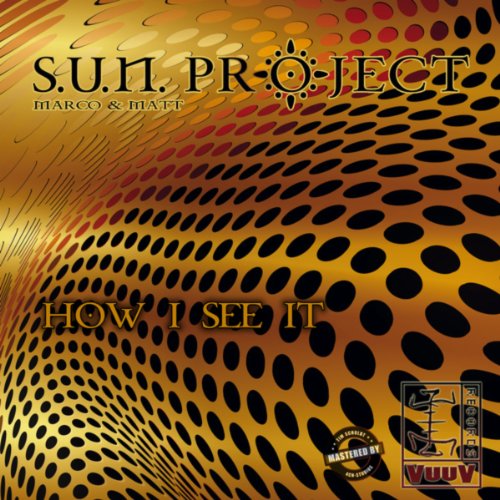Play How I See It by Sun Project on Amazon Music