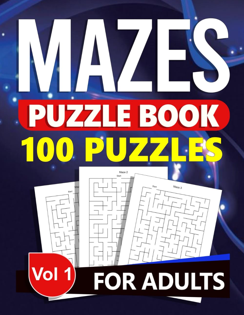 Amazon.com: Mazes Puzzle Book for Adults: 100 Puzzels with Solutions ...