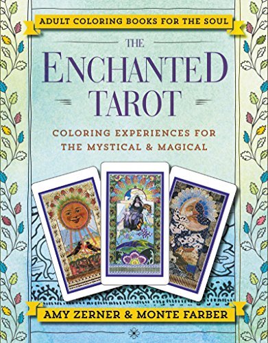The Enchanted Tarot: Coloring Experiences for the Mystical and Magical ...