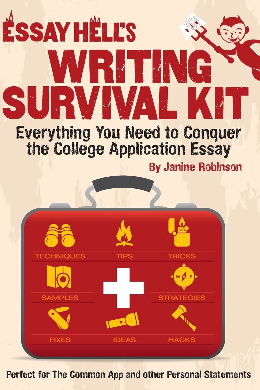 Writing Survival Kit: Everything You Need to Conquer the College ...