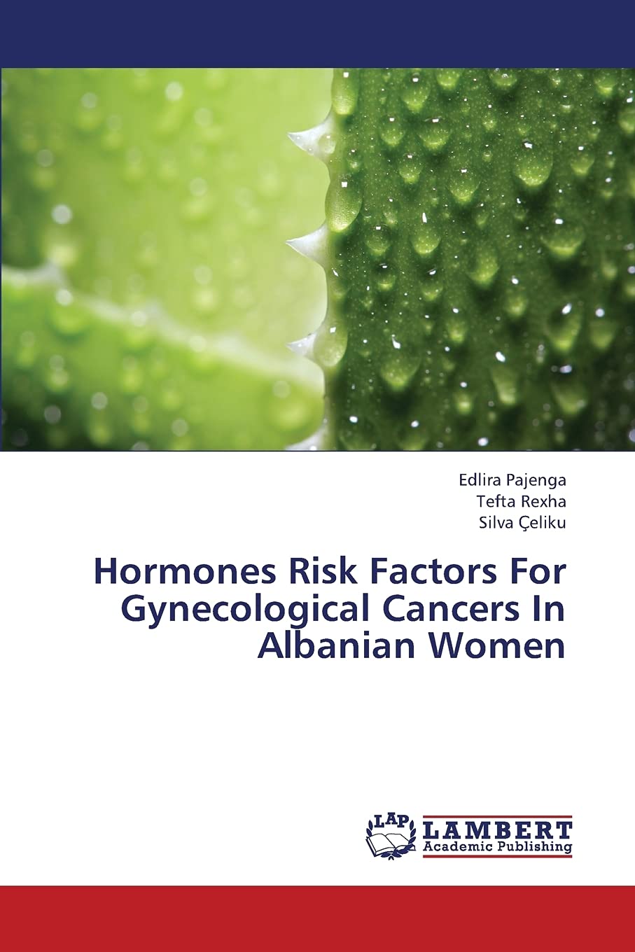 Hormones Risk Factors For Gynecological Cancers In Albanian Women ...