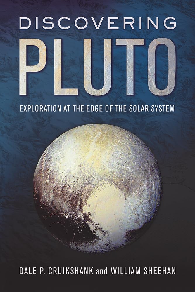 Amazon.com: Discovering Pluto: Exploration at the Edge of the Solar ...
