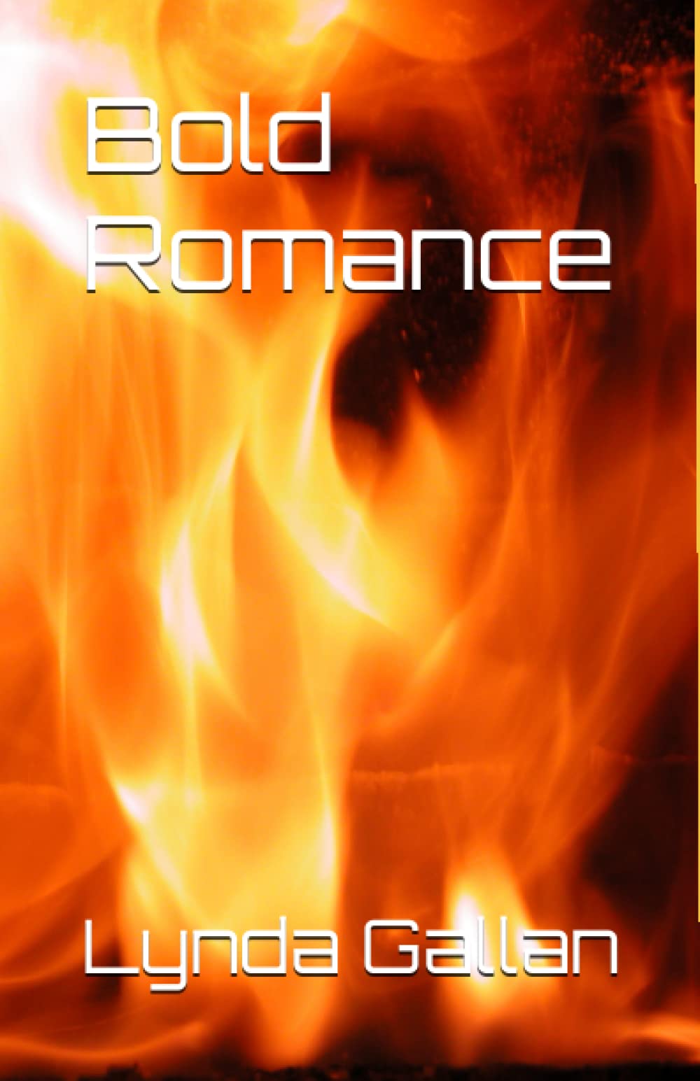 Bold Romance: Gallan, Lynda, Gallan, Lynda: 9798374938739: Amazon.com ...