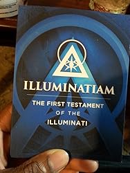 Illuminatiam: The First Testament Of The Illuminati - Kindle edition by ...