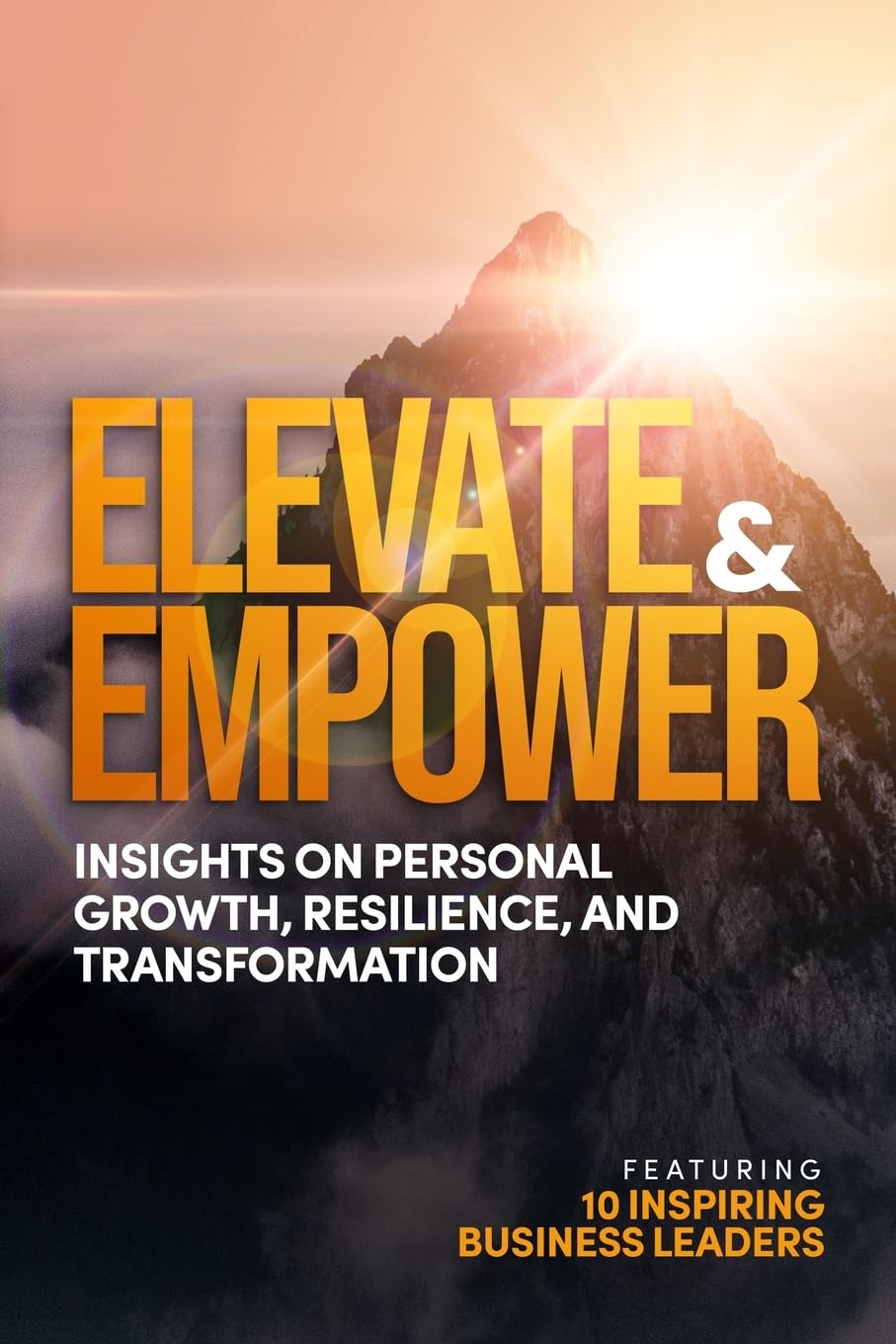 Amazon.com: Elevate and Empower: Insights on Personal Growth ...