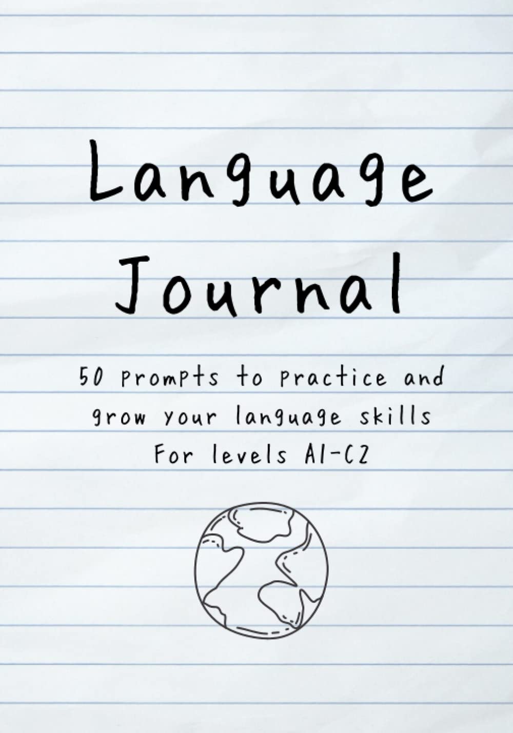 Language Journal - 50 prompts to practice and grow your language skills ...