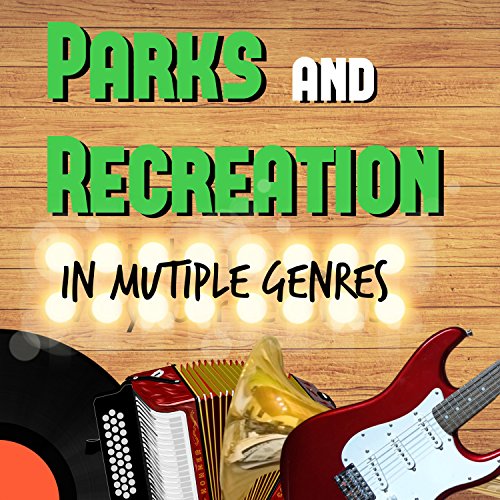 Play Parks and Recreation Theme (In Multiple Genres) by Stuart Petty on ...