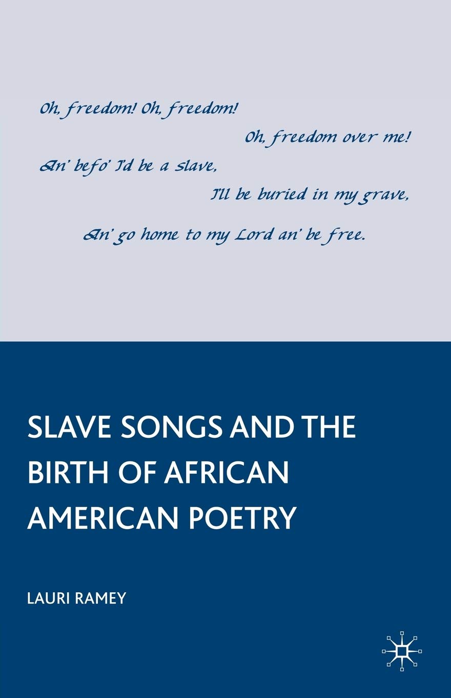 Amazon.com: Slave Songs and the Birth of African American Poetry ...