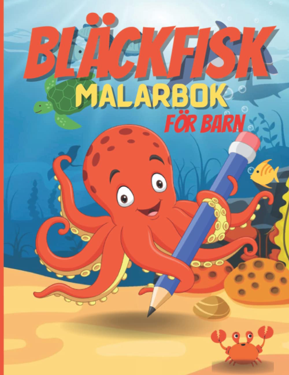 Blackfisk Malarbok For Barn En Unik Samling Av Blackfisk Hav ...