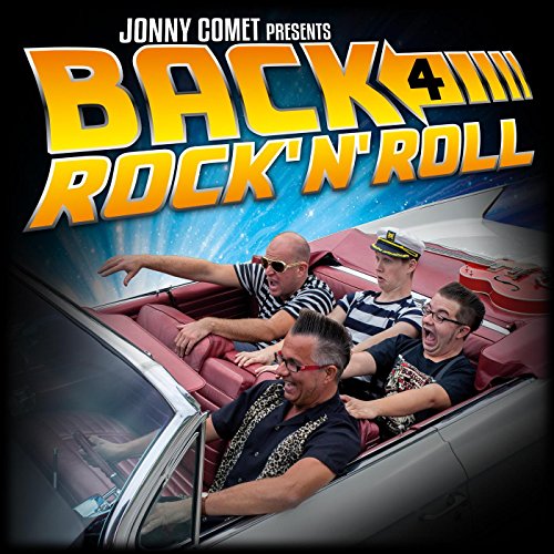 Play Back 4 Rock´n´Roll by Jonny Comet & the Rockets on Amazon Music
