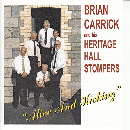 Amazon.com: Alive and Kicking (Live) : Brian Carrick and his Heritage ...