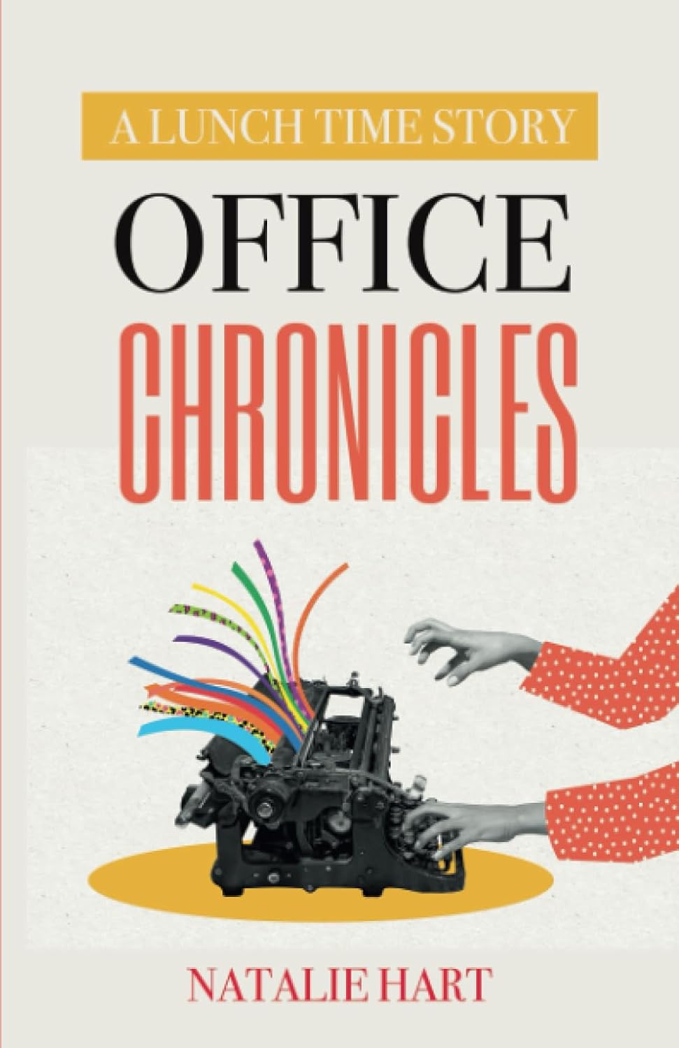 Office Chronicles: Hart, Natalie: 9781962295017: Amazon.com: Books