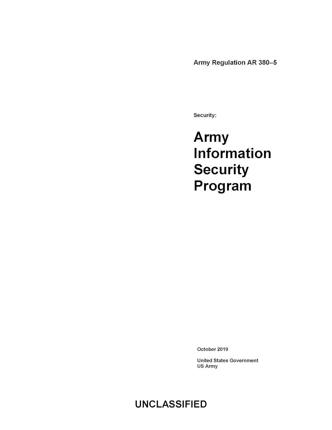 Army Regulation AR 380-5 Security: Army Information Security Program ...