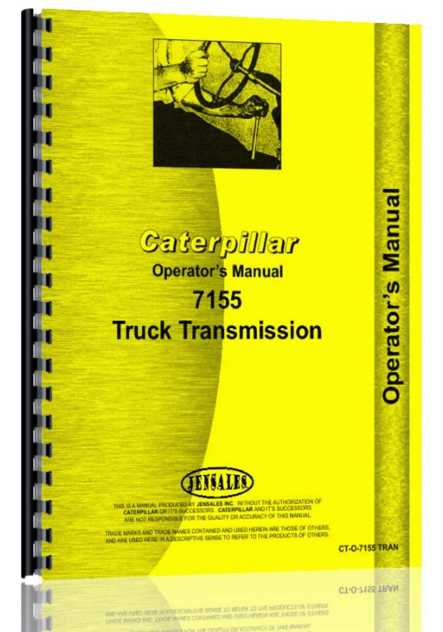 Operators Manual Caterpillar Truck Trans 7155 Truck Transmission S/N ...