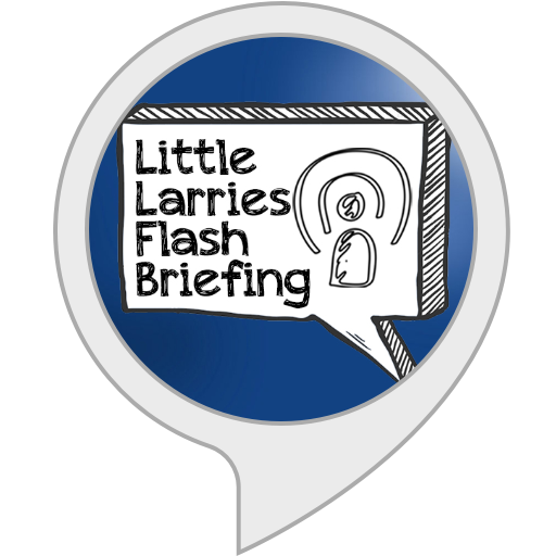 Amazon.com: Little Larries Flash Briefing : Alexa Skills