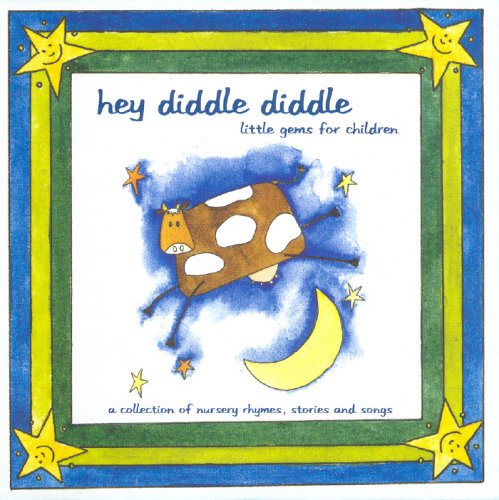 Amazon.com: Hey Diddle Diddle - Little Gems for Children (A Collection ...