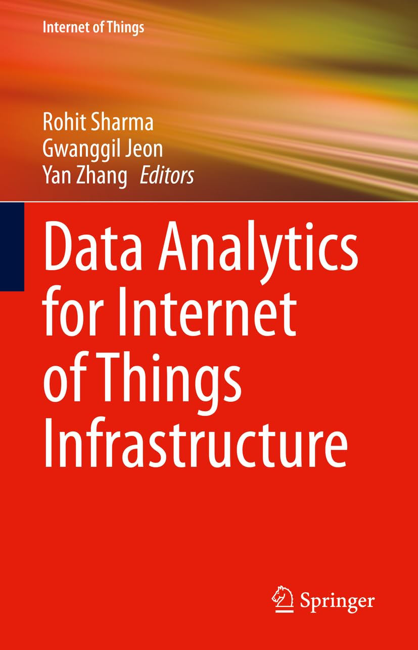 Buy Data Analytics for Internet of Things Infrastructure Book Online at ...