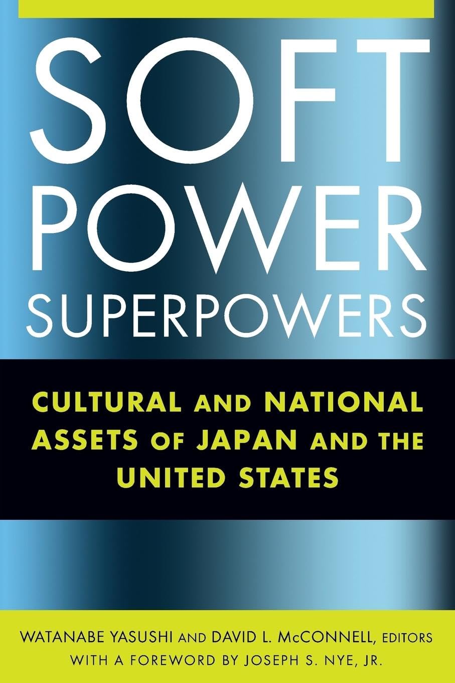 Amazon | Soft Power Superpowers (East Gate Books): Cultural and ...
