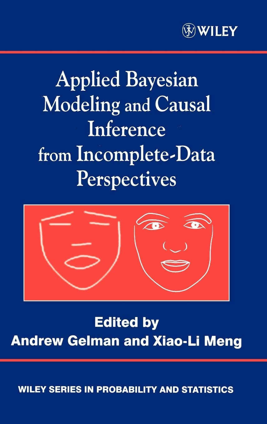 Amazon.com: Applied Bayesian Modeling and Causal Inference from Incomplete-Data Perspectives ...