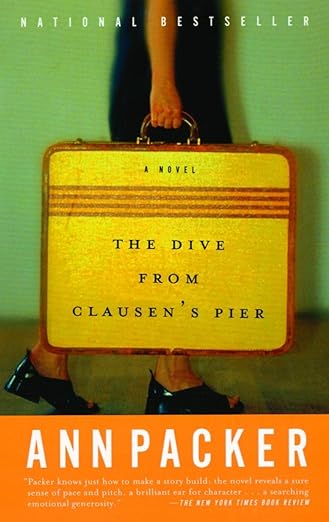 The Dive From Clausen's Pier: A Novel: Packer, Ann: 9780375727139 ...