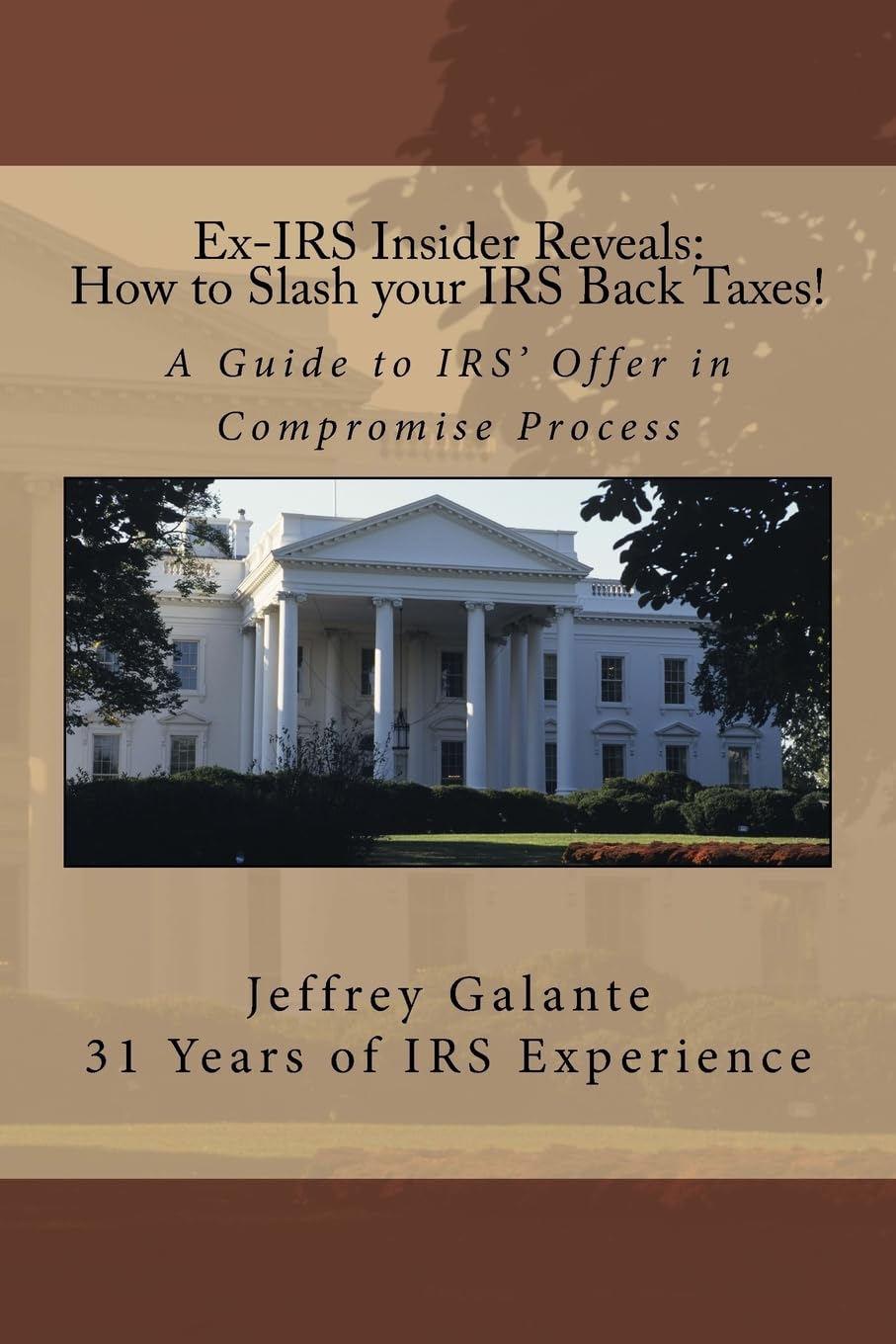 Amazon.com: Ex-IRS Insider Reveals: How to Slash your IRS Back Taxes ...