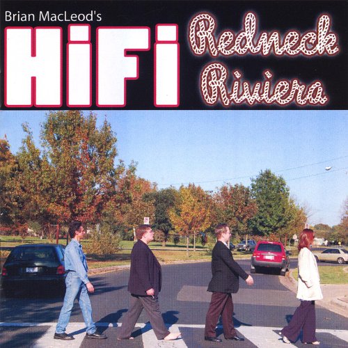 Amazon.com: Redneck Riviera : Brian Macleod's Hifi: Digital Music