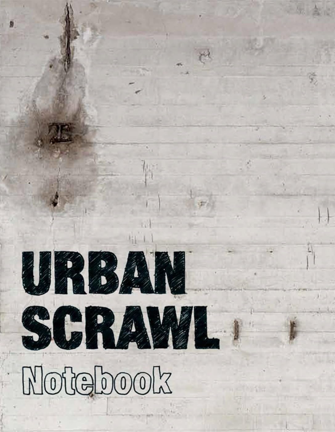 Urban Scrawl: Notebook: Dyroff, Bianca: 9783939566427: Amazon.com: Books