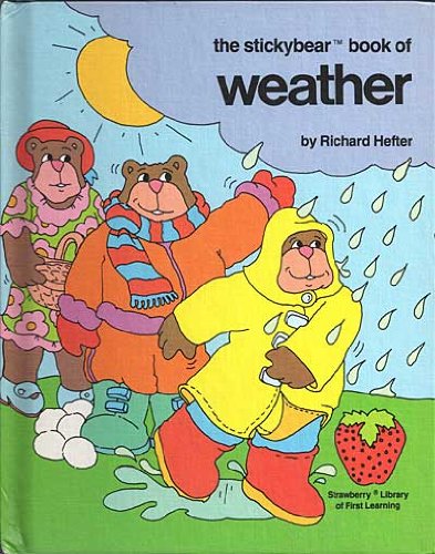 Stickybear Book of Weather (Strawberry Library of First Learning ...