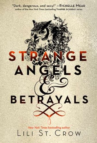 Amazon.com: Strange Angels: Strange Angels and Betrayals: St. Crow ...
