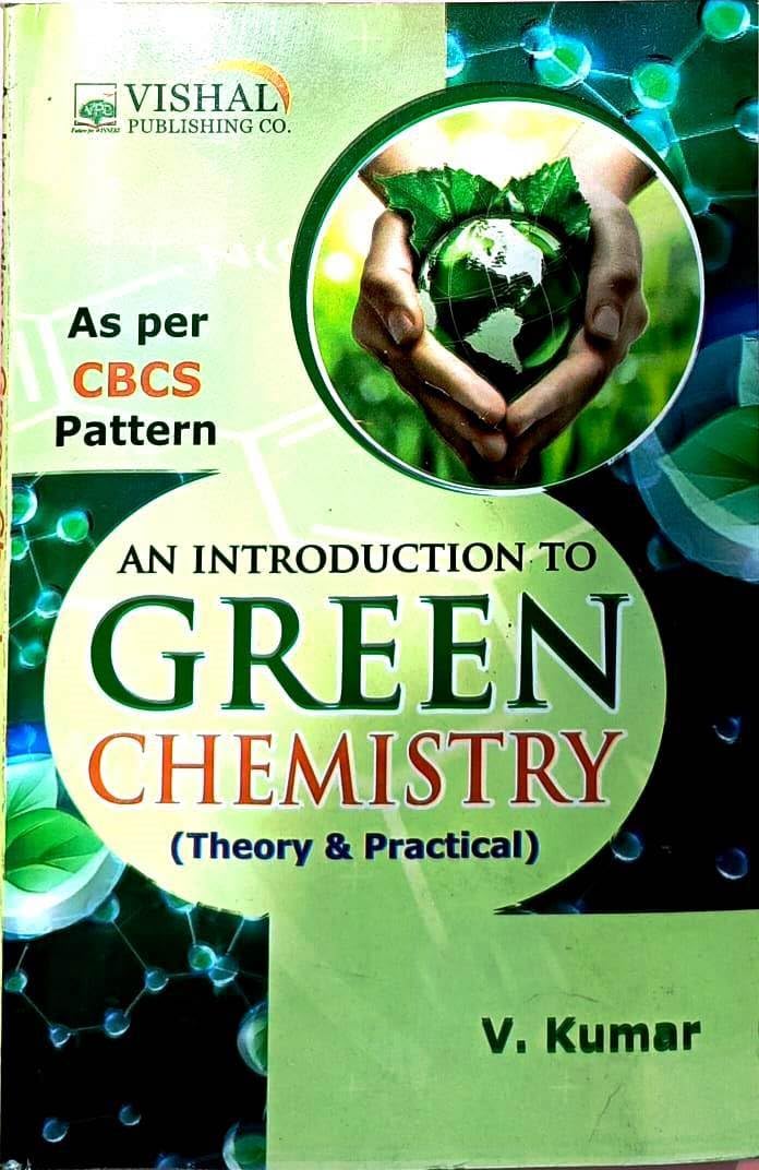 Buy AN INTRODUCTION TO GREEN CHEMISTRY (THEORY & PRACTICAL): V.KUMAR ...