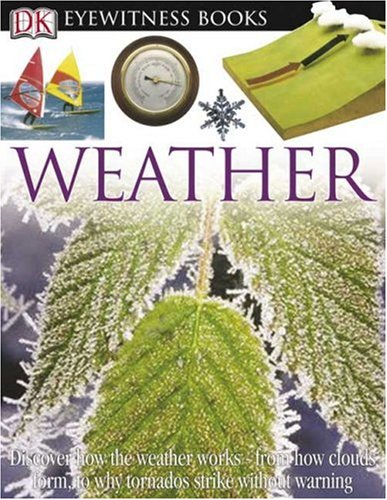Weather (DK Eyewitness Books): Cosgrove, Brian: 9780756607364: Amazon ...