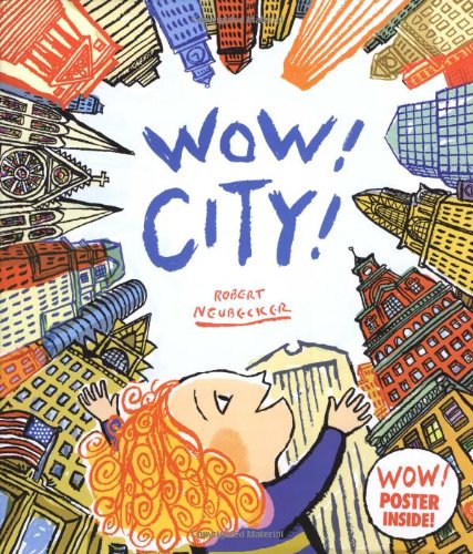Wow! City!: Amazon.co.uk: Neubecker, Robert: 9780786809516: Books