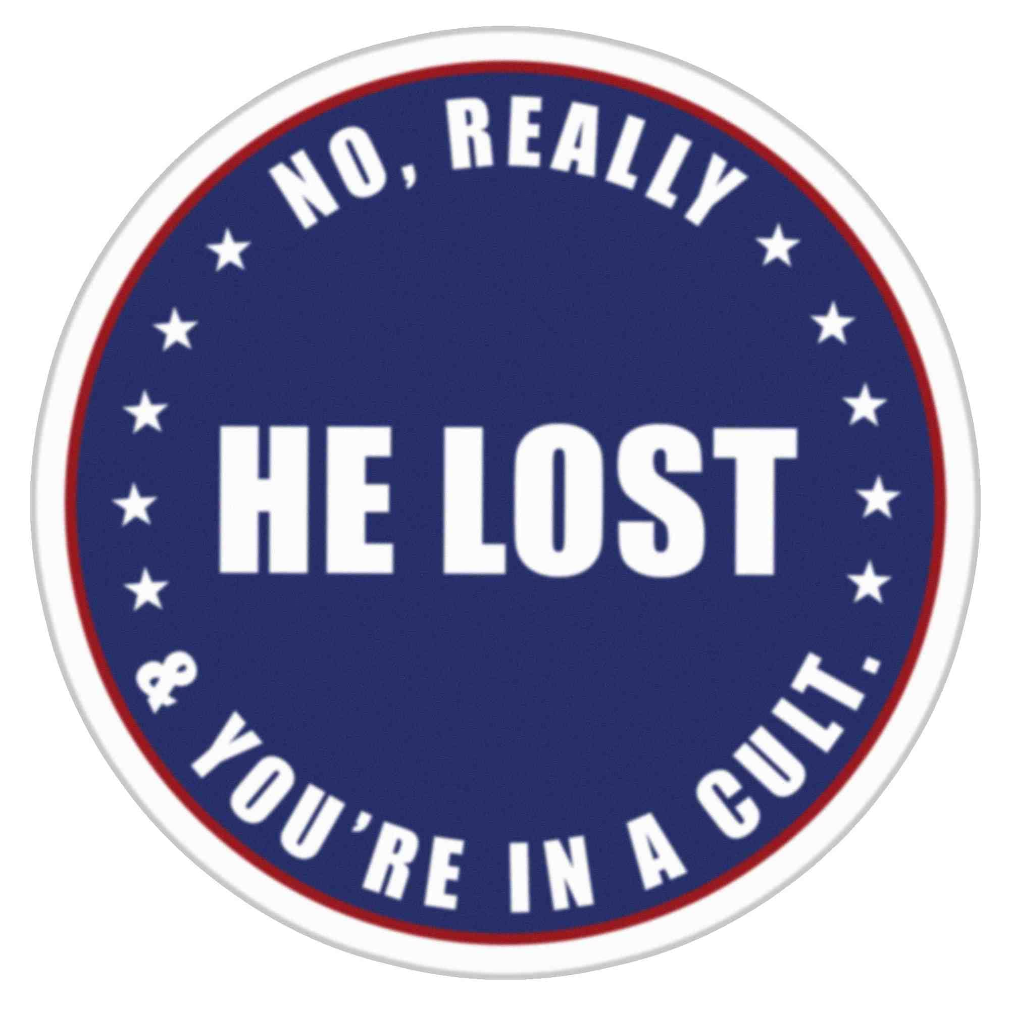 Amazon.com: He Lost Sticker No Really He Lost You're in A Cult Colors ...