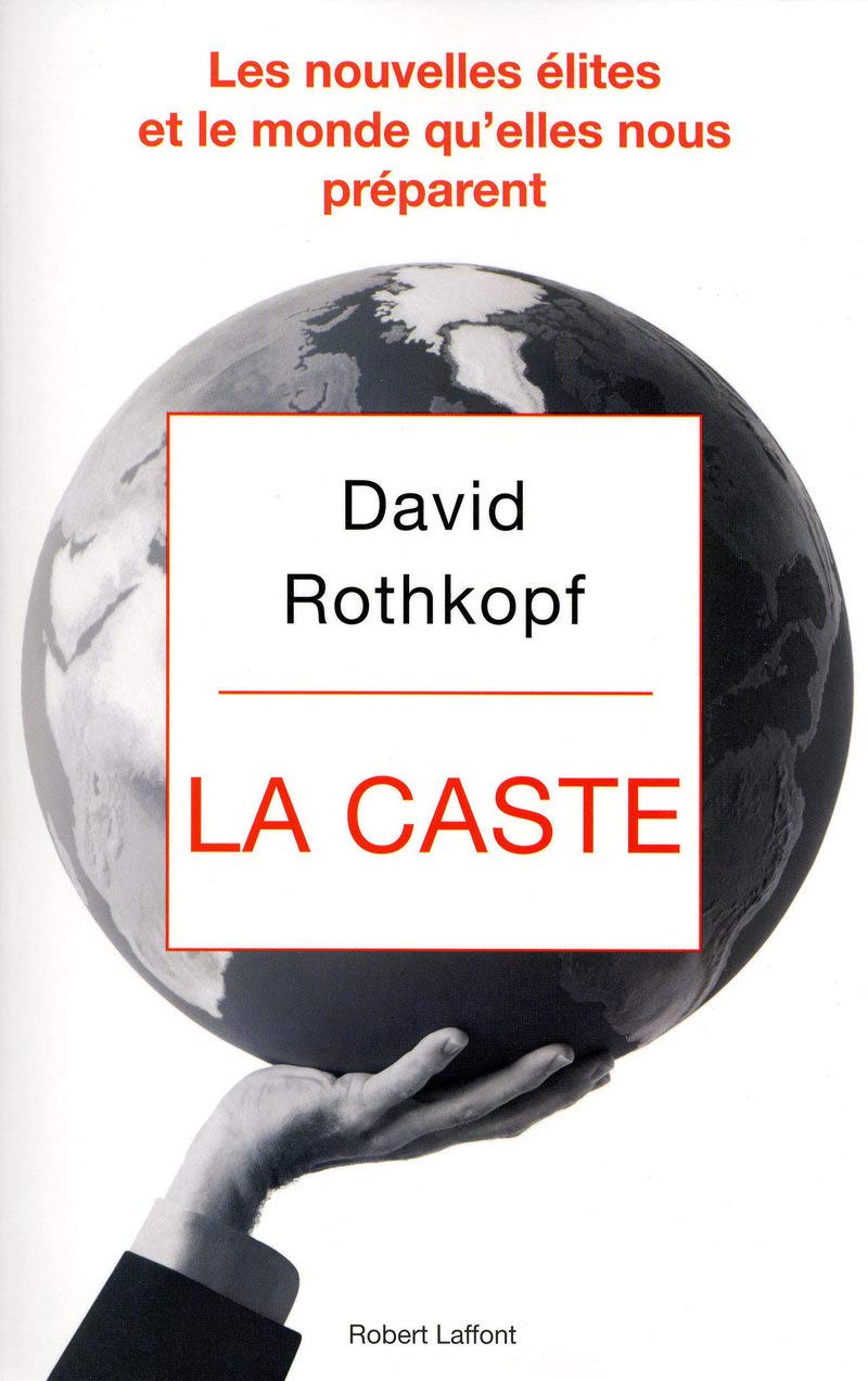 La caste: Rothkopf, David, Faure, Michel: 9782221106839: Amazon.com: Books