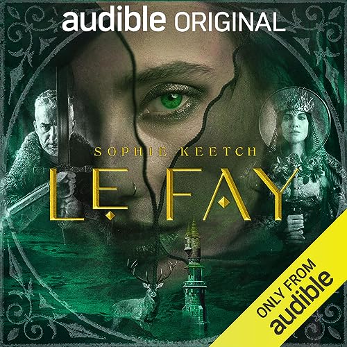 Amazon.com: Le Fay: Morgan le Fay, Book 2 (Audible Audio Edition): Sophie Keetch, Audible ...