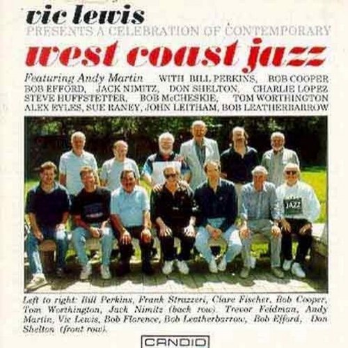 A Celebration Of Contemporary West Coast Jazz: West Coast All Stars, Bill Perkins, Bob Cooper ...