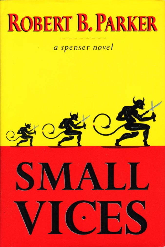 Small Vices (Spenser Mystery): Parker, Robert B.: 9780399142444: Amazon ...