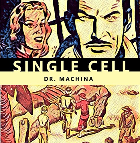 Amazon.com: Single Cell eBook : Machina, Dr.: Kindle Store