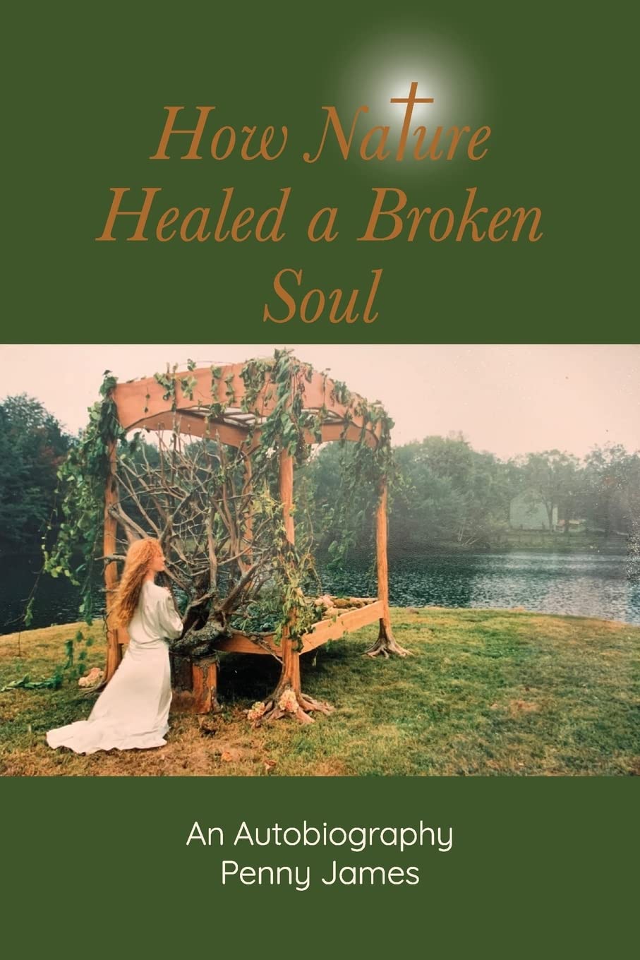 Book review of How Nature Healed a Broken Soul - Readers' Favorite ...