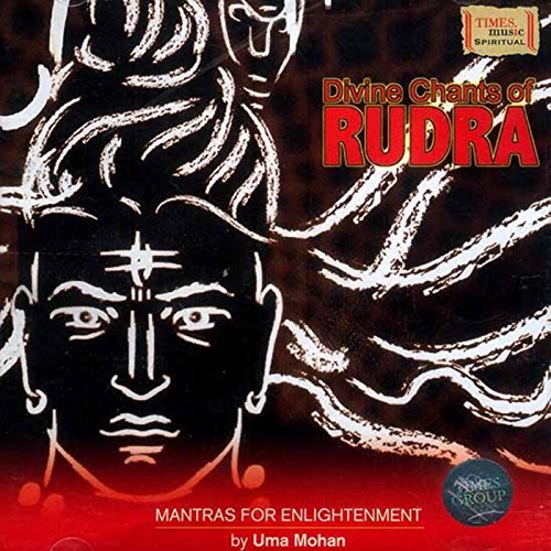 Divine Chants Of Rudra by Uma Mohan on Prime Music