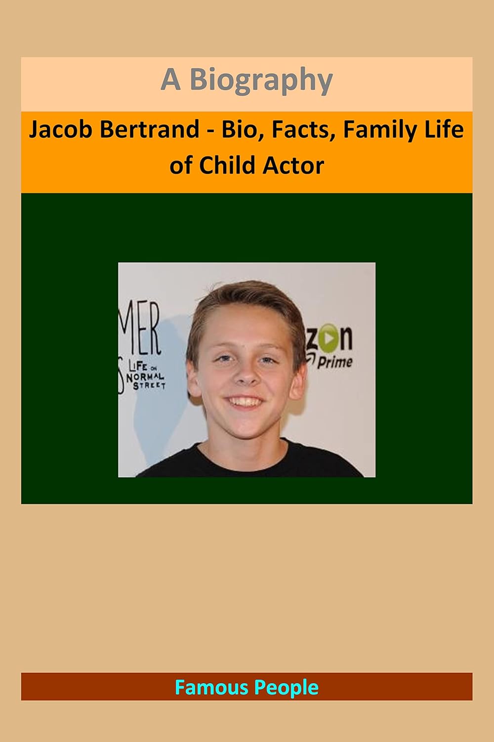 Jacob Bertrand - Bio, Facts, Family Life of Child Actor: A Biography ...