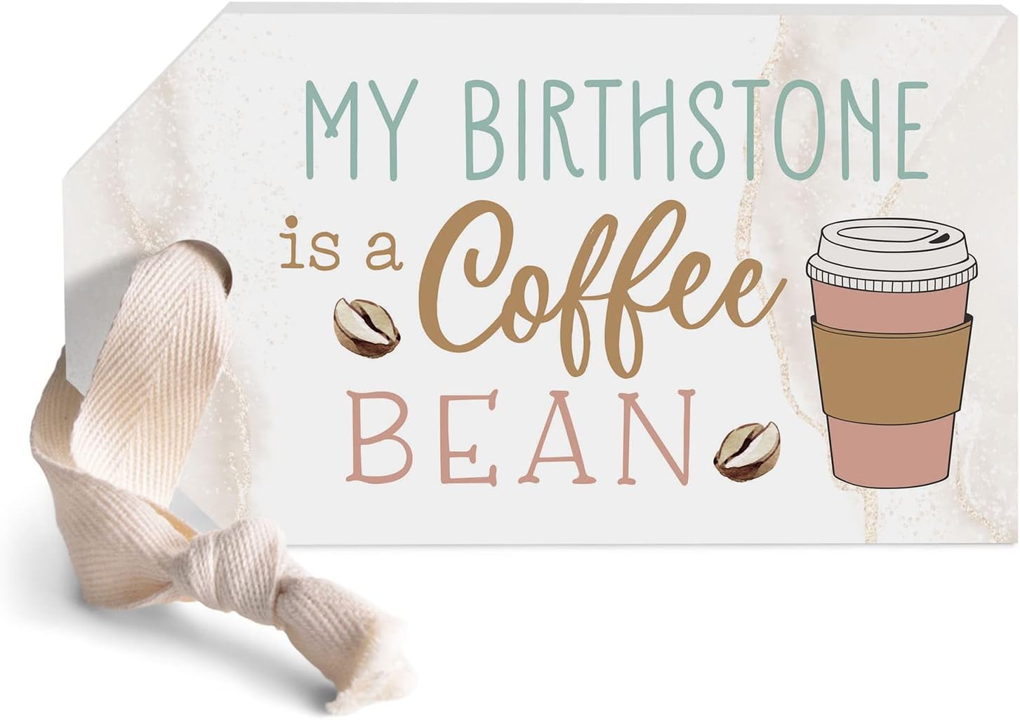 Amazon.com: My Birthstone Is A Coffee Bean Tag Shape Décor : Home & Kitchen
