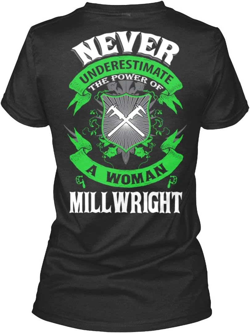 Amazon.com: Millwright Tshirt Never Underestimate The Power of ...