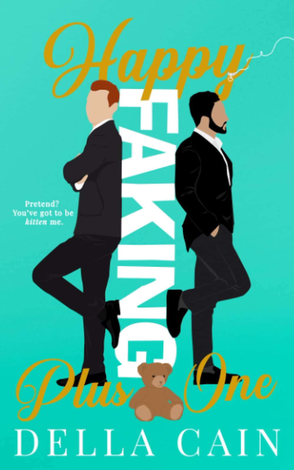 Amazon.com: Happy Faking Plus One (Faking It): 9781683615224: Cain ...