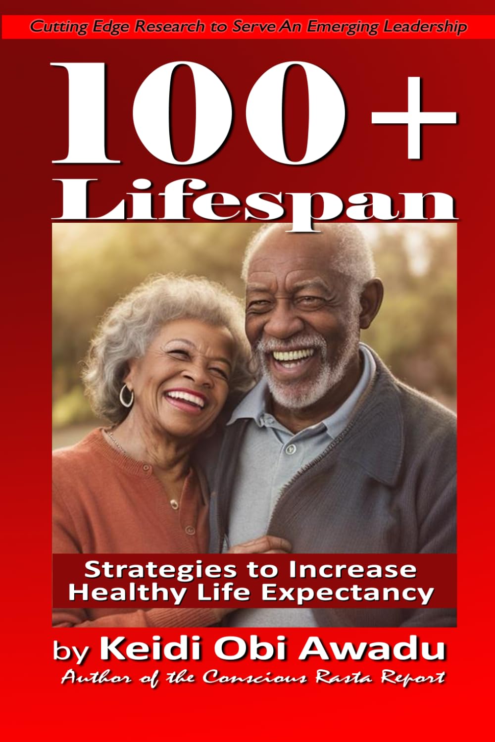 100+ LIFESPAN: Strategies to Increase Healthy Life Expectancy: Awadu ...