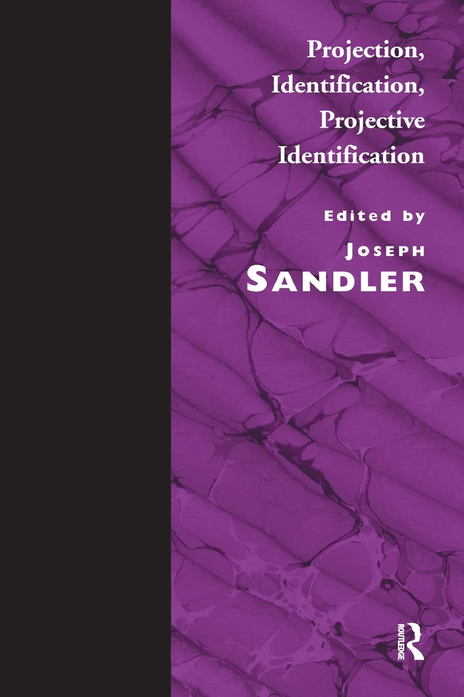 Projection, Identification, Projective Identification: 9780946439409 ...