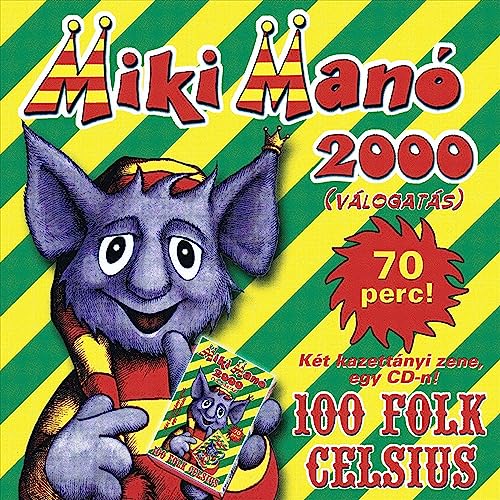 Reproducir Miki Manó 2000 de 100 Folk Celsius en Amazon Music